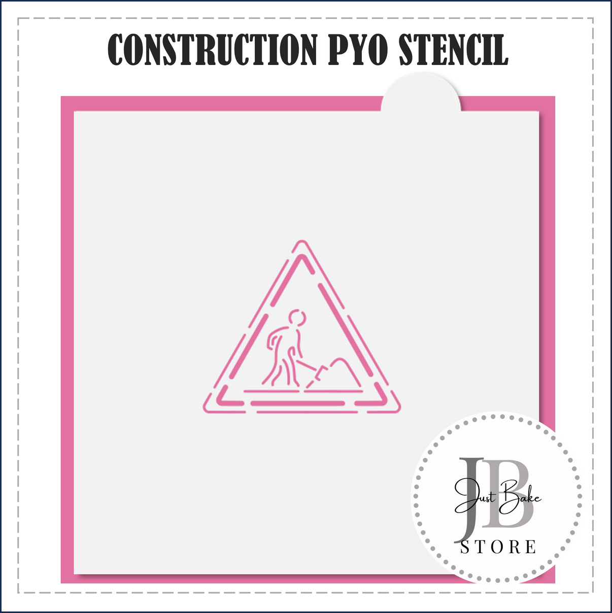 S191 - CONSTRUCTION PYO STENCIL – justbakestore
